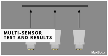 Multi-Sensor Test and Results – MaxBotix