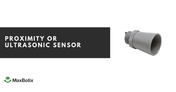 Proximity Sensor vs Ultrasonic Sensor: Key Differences – MaxBotix